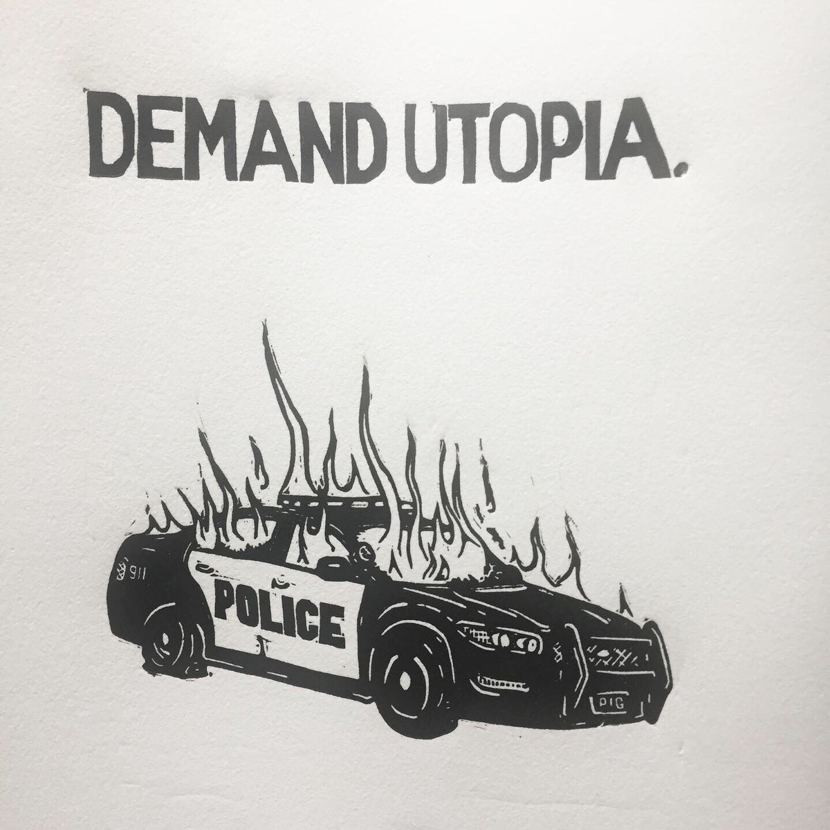 Demand Utopia print – Ben Wildflower